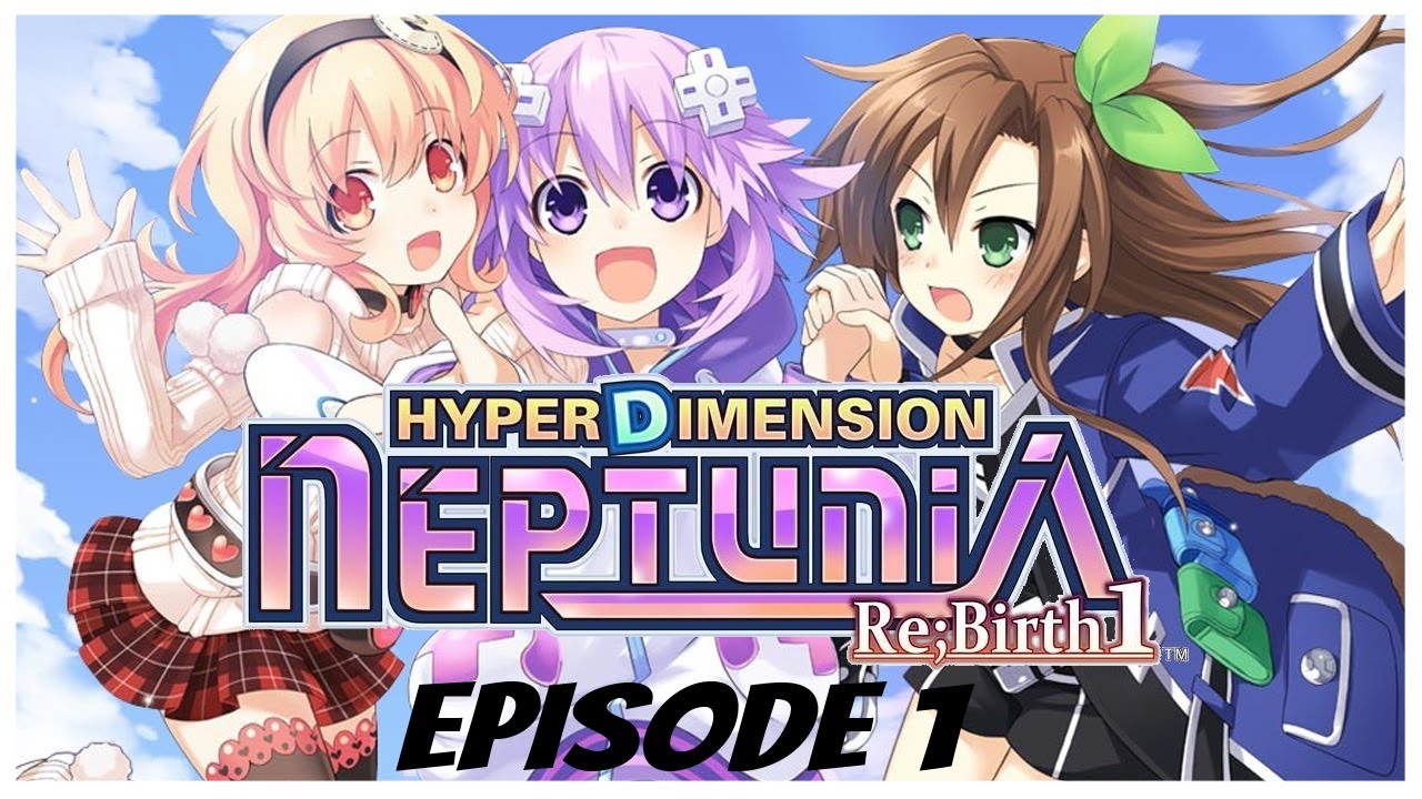 Hyperdimension Neptunia Re;Birth1 - Episode 1 - YouTube