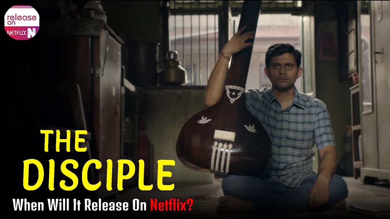 The Disciple 2021 The Show When Will It Release On Netflix - Release on ...
