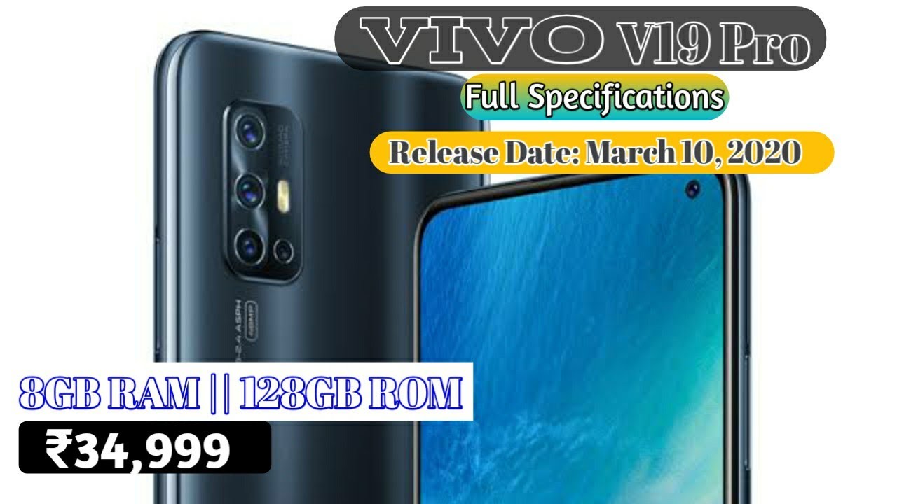 Vivo V19 Pro -First Look,Specifications,Features,Price,Launching Date ...