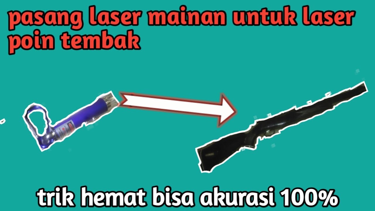 Laser senapan angin dari laser mainan - YouTube