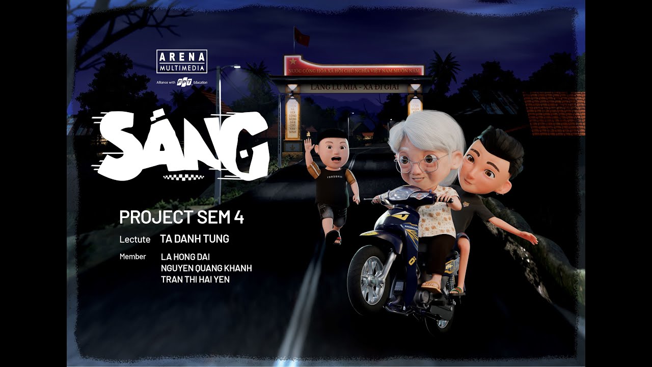 SANG_ Animation Short Film - Project Sem 4 - FPT Arena Multimedia - YouTube