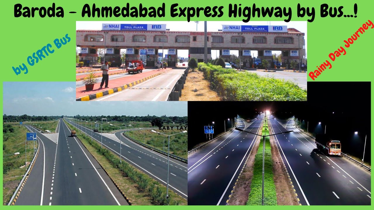 Baroda Ahmedabad Express Highway | GSRTC Bus Journey | Vadodara ...
