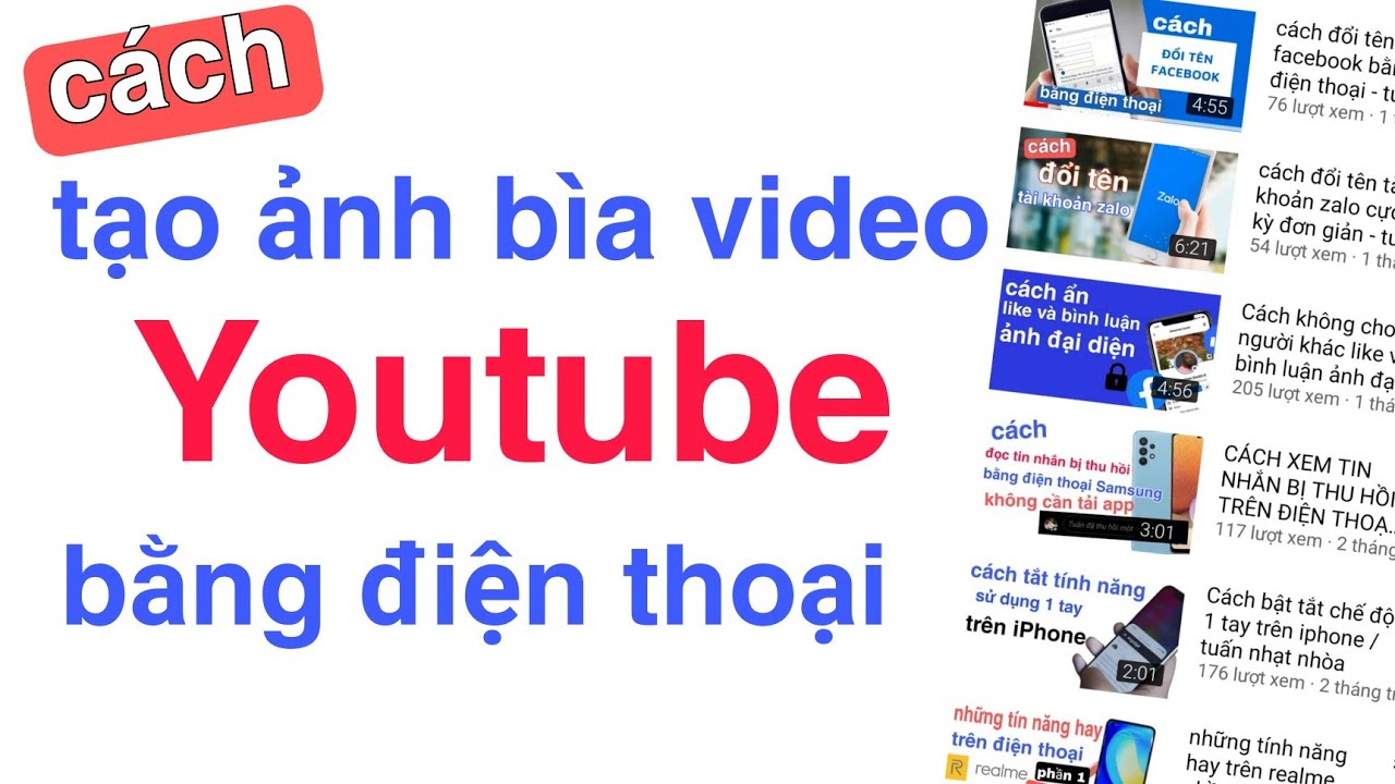 Cách Tạo Ảnh Bìa Video Youtube Cực Nhanh Bằng điện Thoại 2022 Youtube