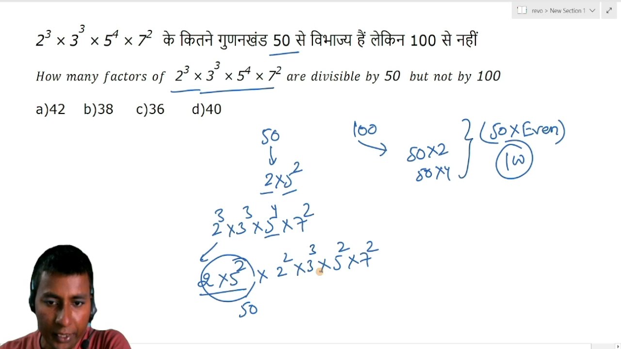 How Many Factors Of 2 3 3 3 5 4 7 2 Are Divisible By 50 But Not By 100