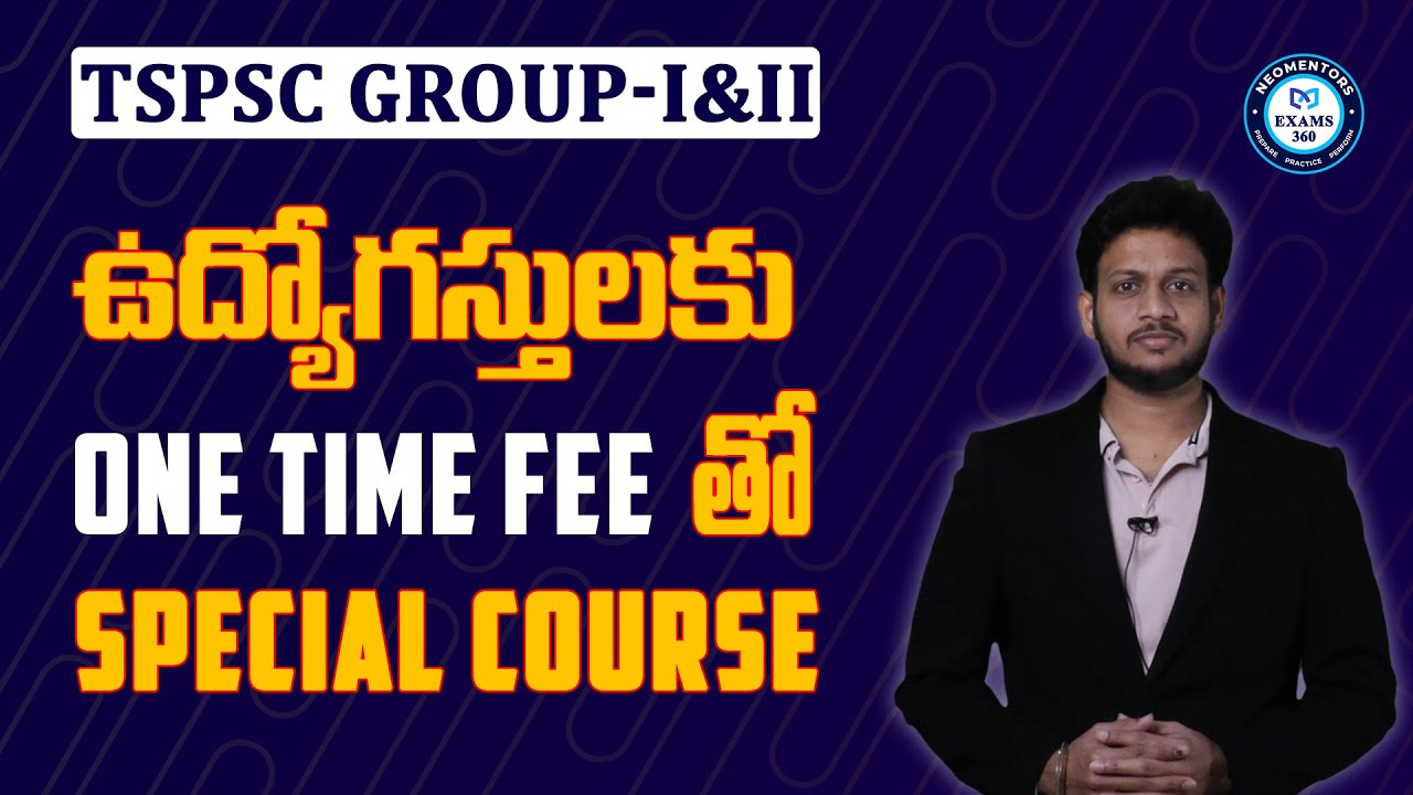 ఉద్యోగస్తులకు ONE TIME FEE తో || SPECIAL GROUP-I COURSE || #group1 # ...