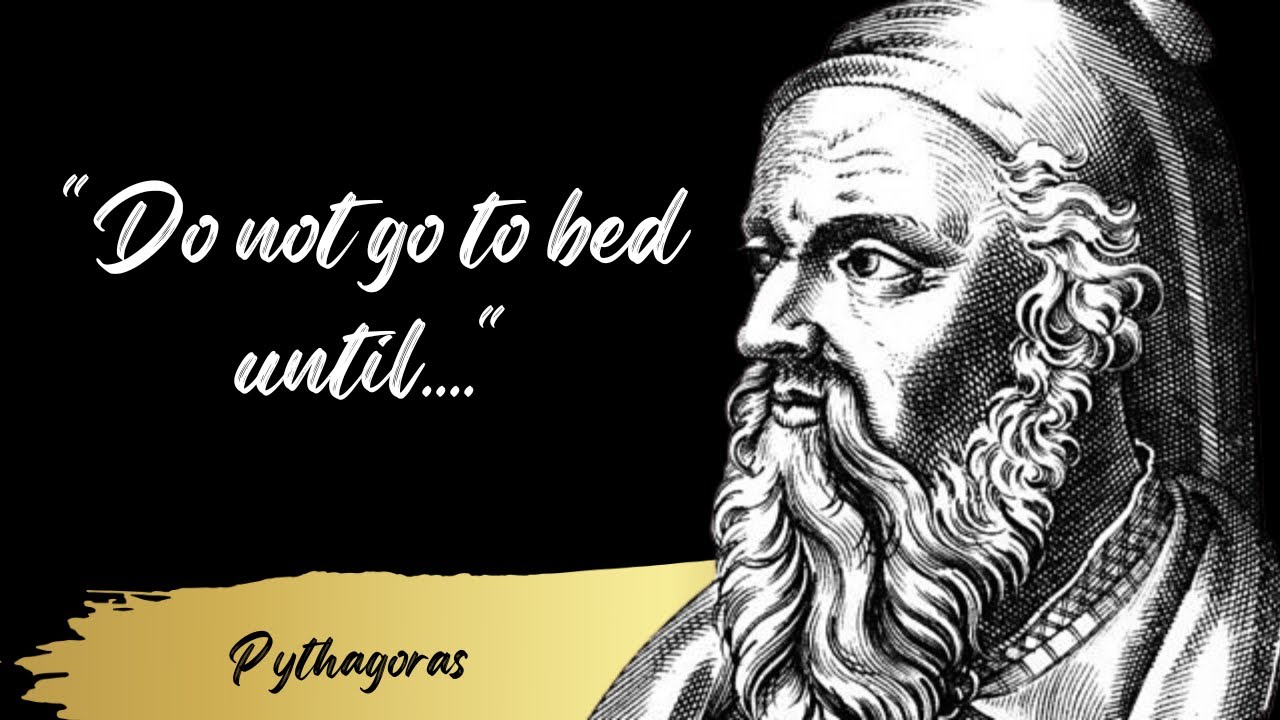 Pythagoras Greatest Life Quotes You Should Know | Inspirational ...
