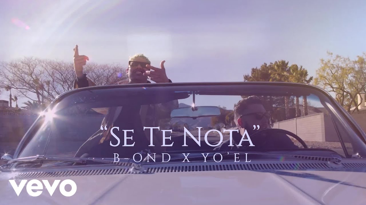 Yo'el - Se Te Nota ft. B-OND - YouTube