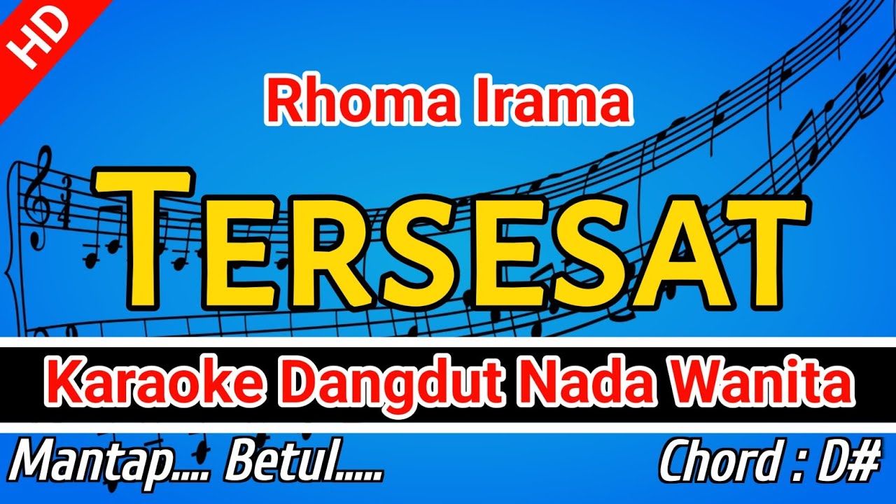 TERSESAT KARAOKE - Rhoma Irama - NADA WANITA - YouTube