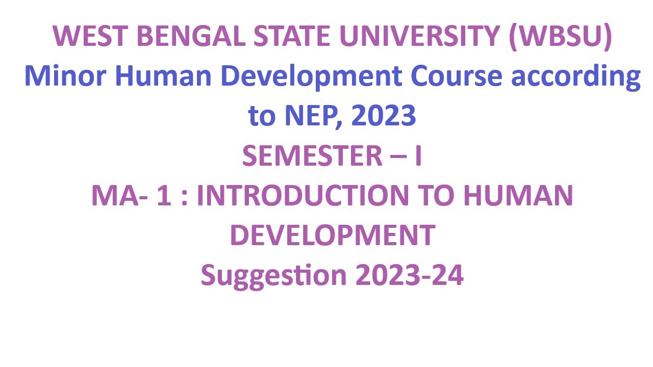 wbsu Minor Human Development SEMESTER – I Suggestion 2023-24 - YouTube