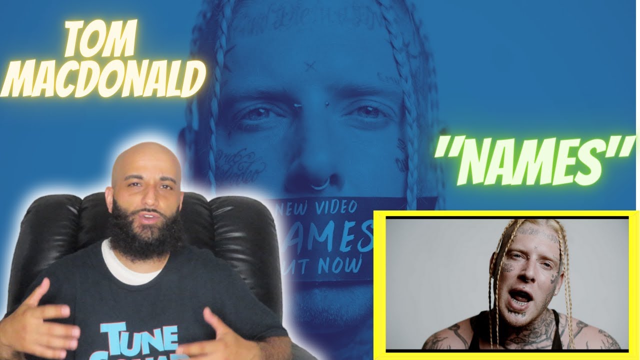 Tom MacDonald "Names" (reaction) | Who Else Could Do This? - YouTube
