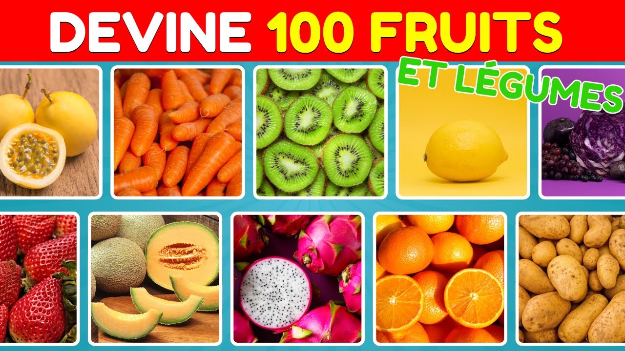 QUIZ FRUITS & LÉGUMES 🍌🥦 : Peux-tu tous les reconnaître ? (100 photos à ...