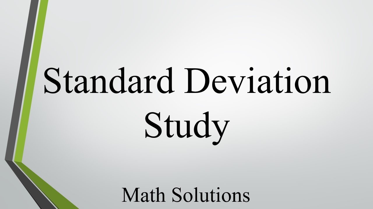 Math Solutions Study #12 | Standard Deviation Made Easy - YouTube