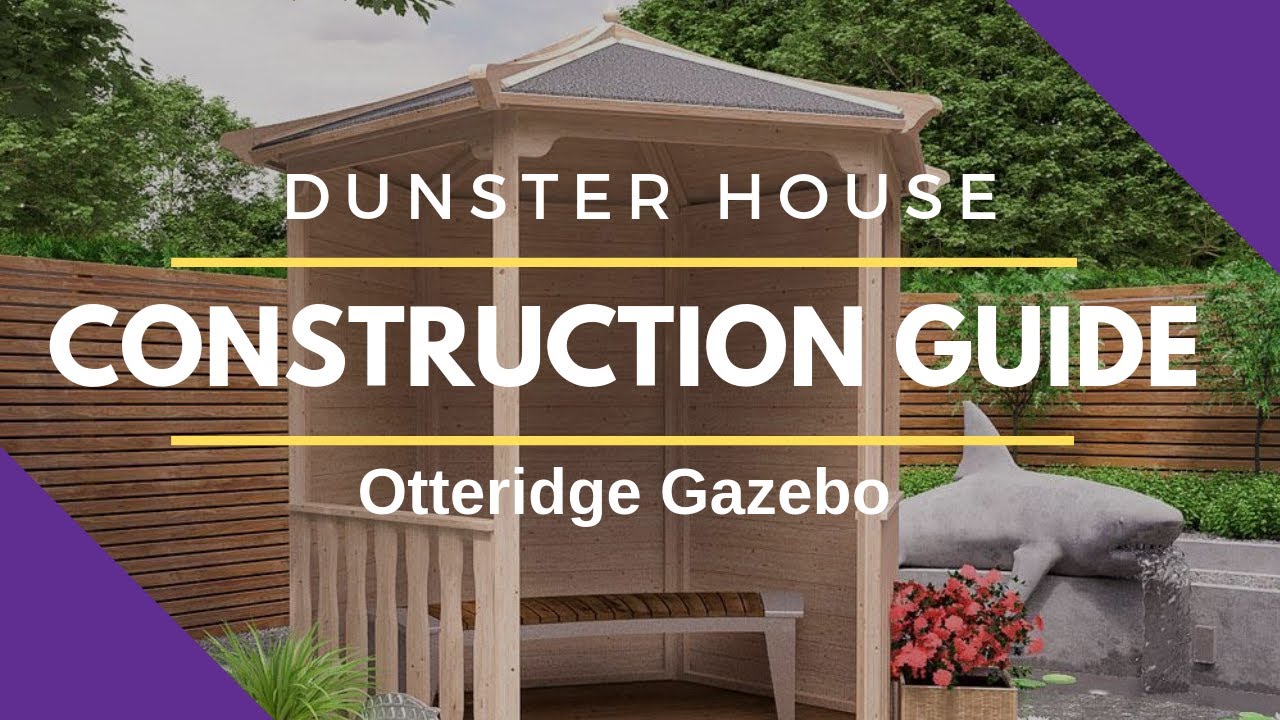 Constructing a Dunster House Otteridge Gazebo - YouTube