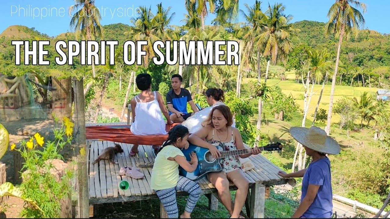 ENJOYING THE SPIRIT OF SUMMER | PHILIPPINE COUNTRYSIDE - YouTube