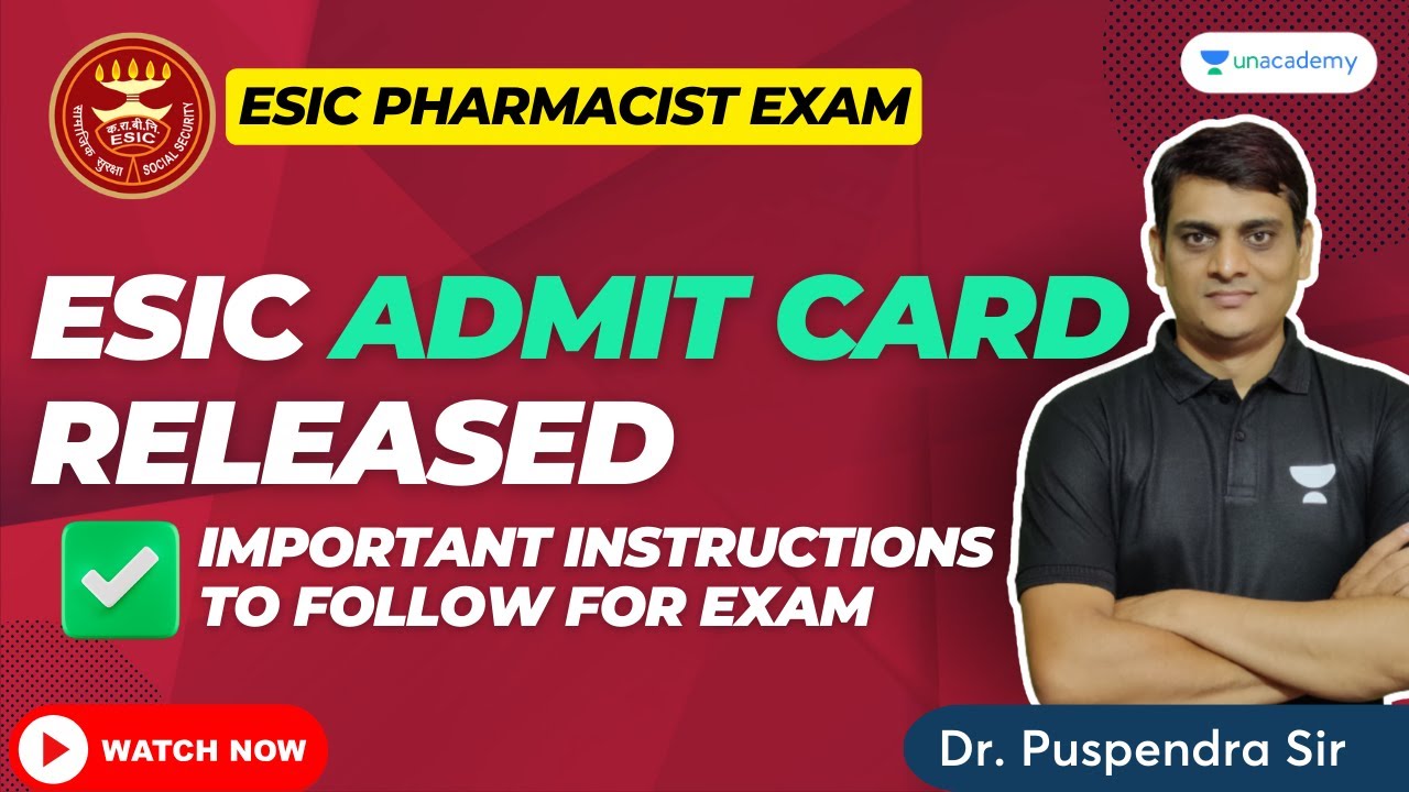 ESIC Admit Card Released | Important Instructions to Follow for Exam ...