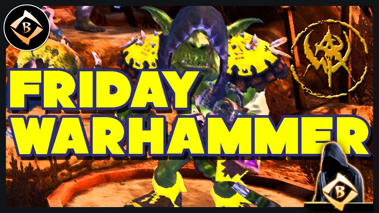 FRIDAY WARHAMMER - YouTube