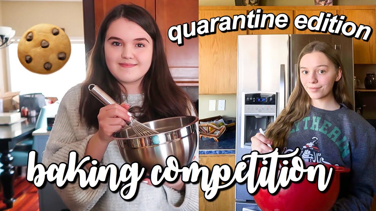 EXTREME BAKING COMPETITION! | *quarantine edition! - YouTube