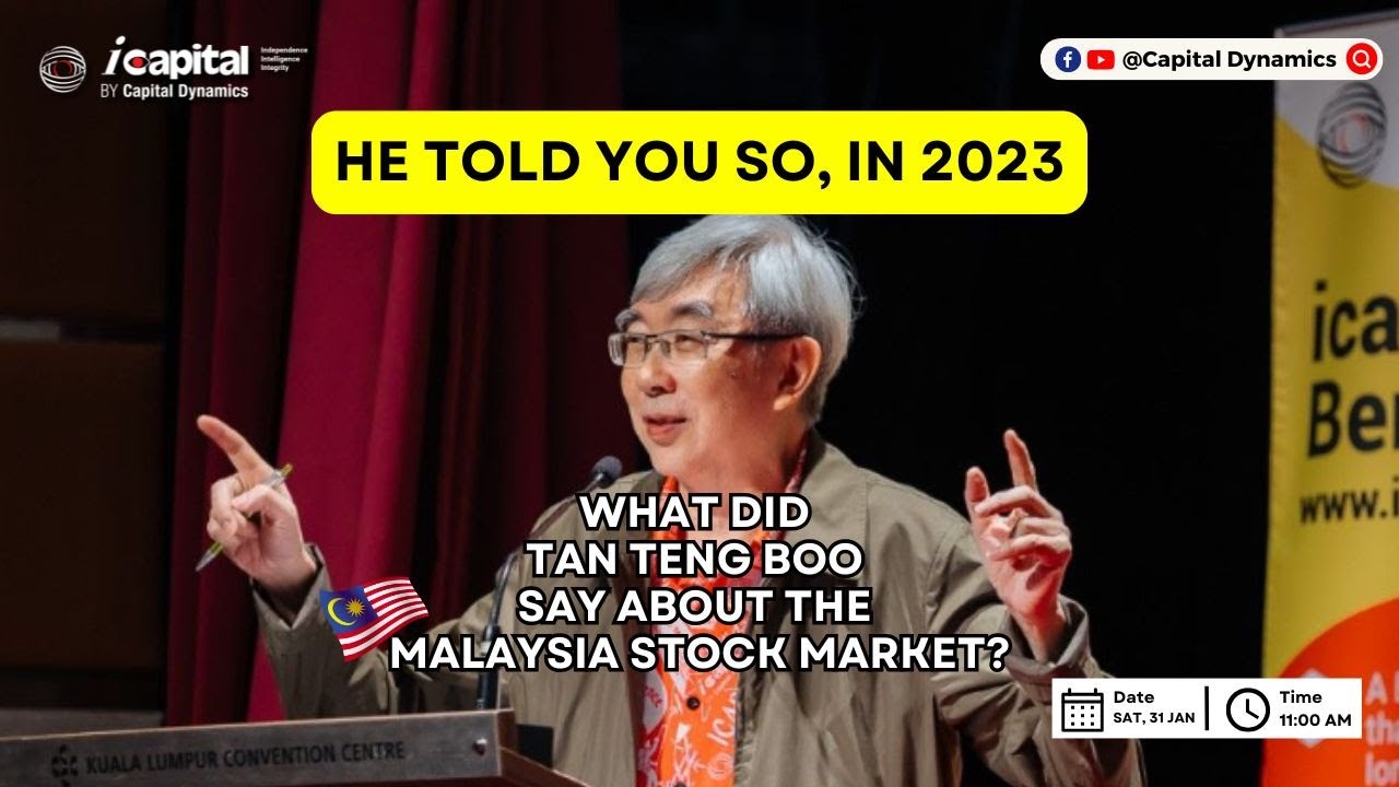 🇲🇾 He Told You So, in 2023. What did Tan Teng Boo say about the ...
