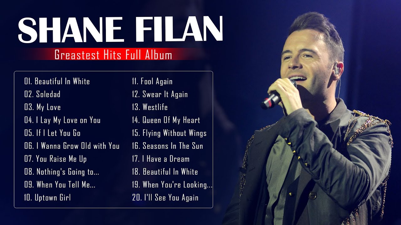 Shane Filan Greatest Hits Full Album 2021 - Best Songs Of Shane Filan ...