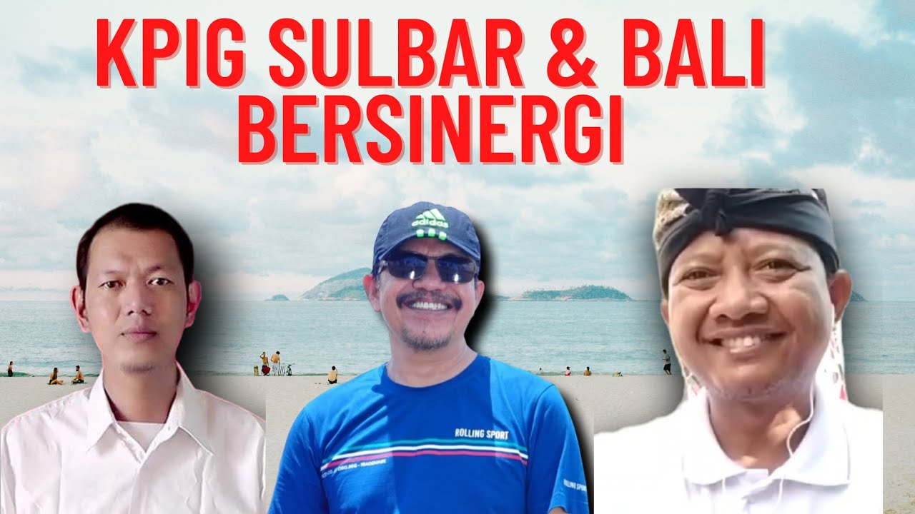 KPIG SULBAR DAN KPIG BALI MENYATUKAN VISI ‼️ SIAP KERJASAMA PENINGKATAN ...