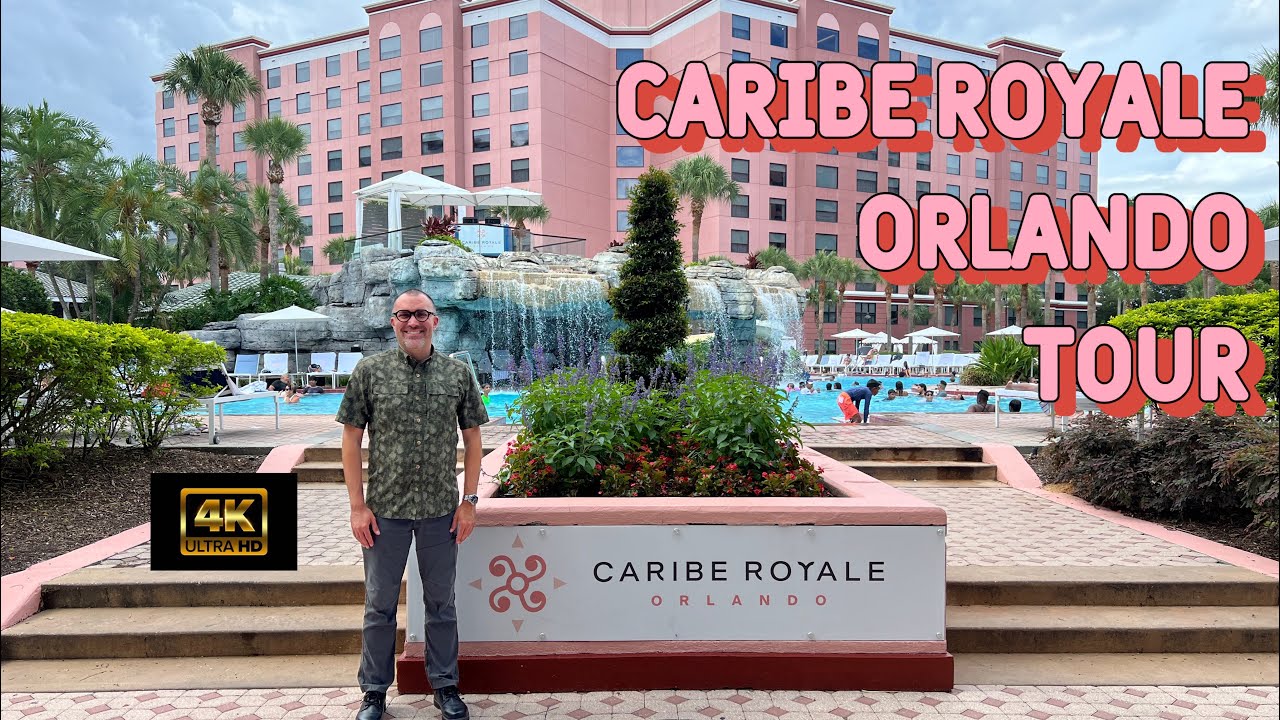 CARIBE ROYALE ORLANDO Tour - Luxury Resort - 4K - YouTube