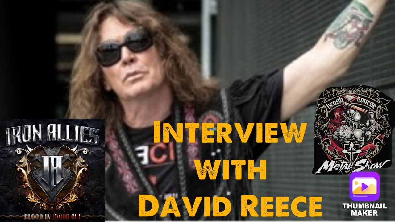 David Reece Interview (Iron Allies , Accept , Bangalore Choir) 5/2/23 ...