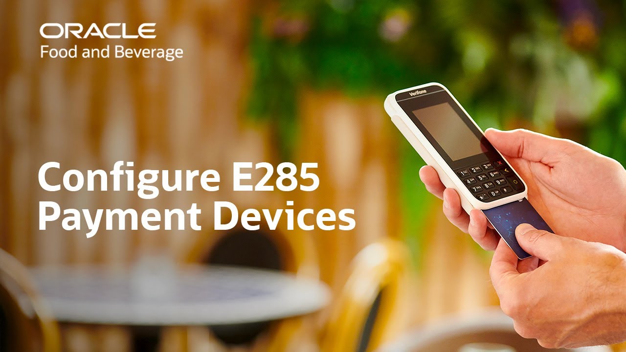 Oracle MICROS Simphony: configuring E285 payment devices in EMC - YouTube