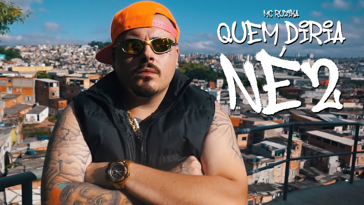 MC Ruzika - Quem Diria Né 2 (VideoClipe Oficial) DJ Oreia - YouTube