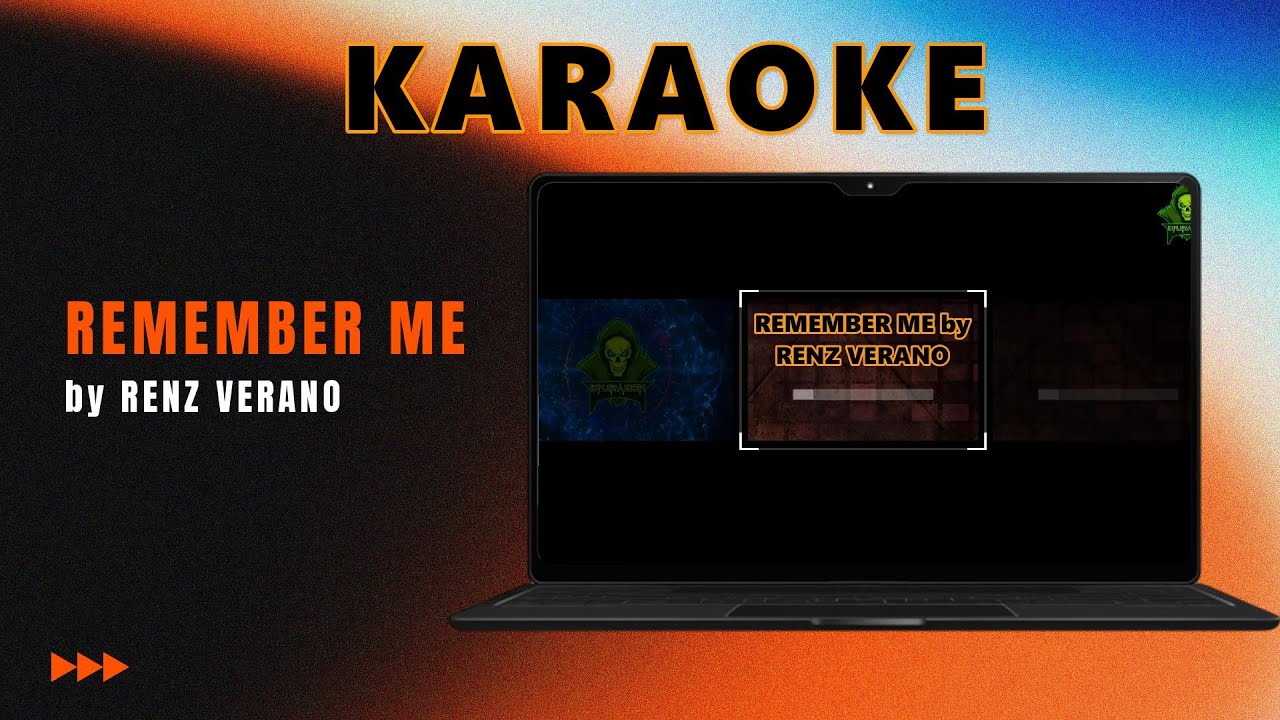 REMEMBER ME by RENZ VERANO | KARAOKE - YouTube