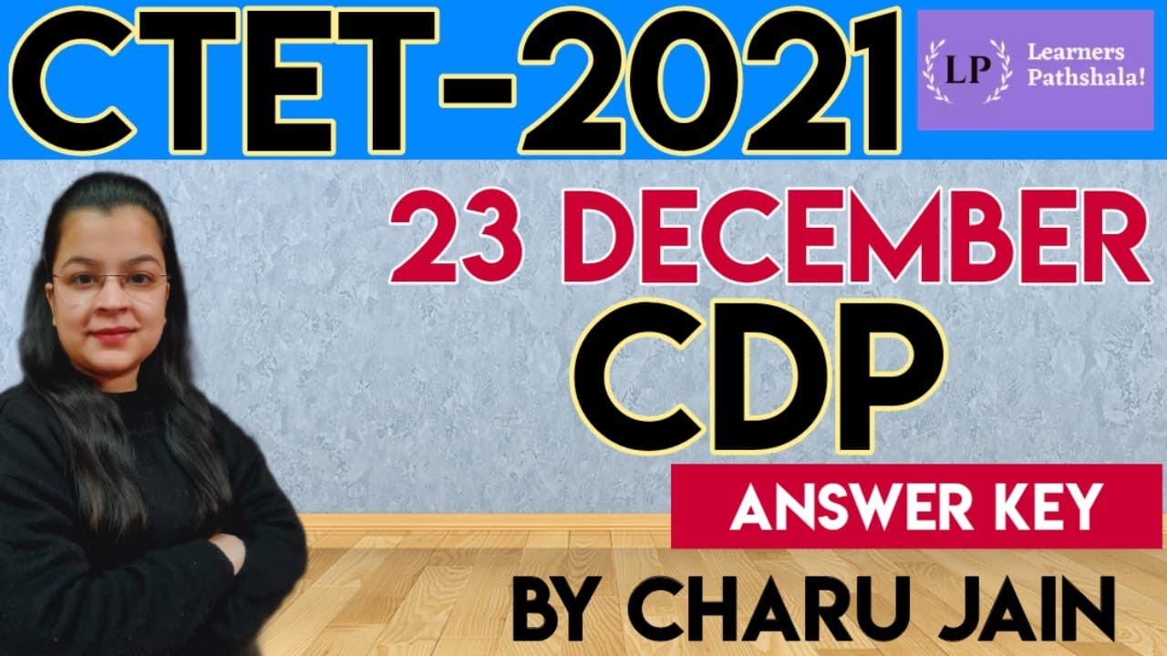CTET Response Key 2021 Analysis | CTET 23 December 2021 Answer Key ...
