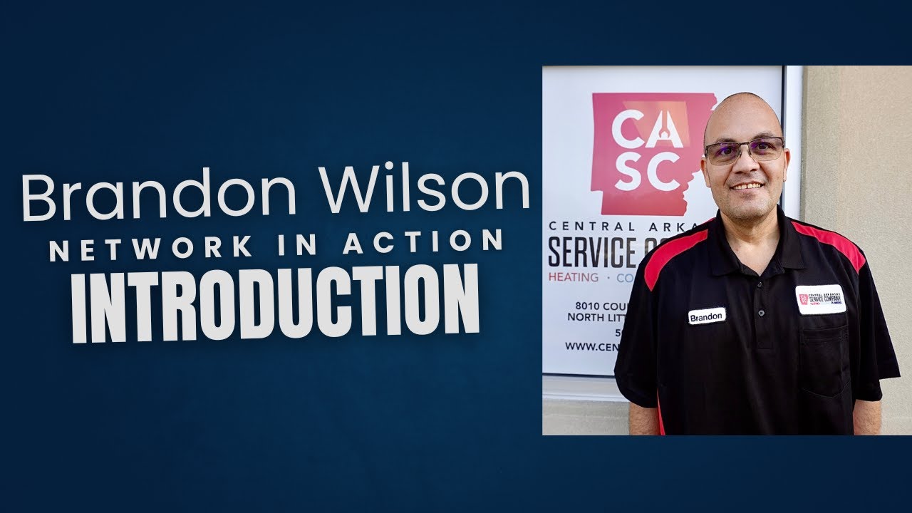 Meet Brandon Wilson with Central Arkansas Service Company. - YouTube