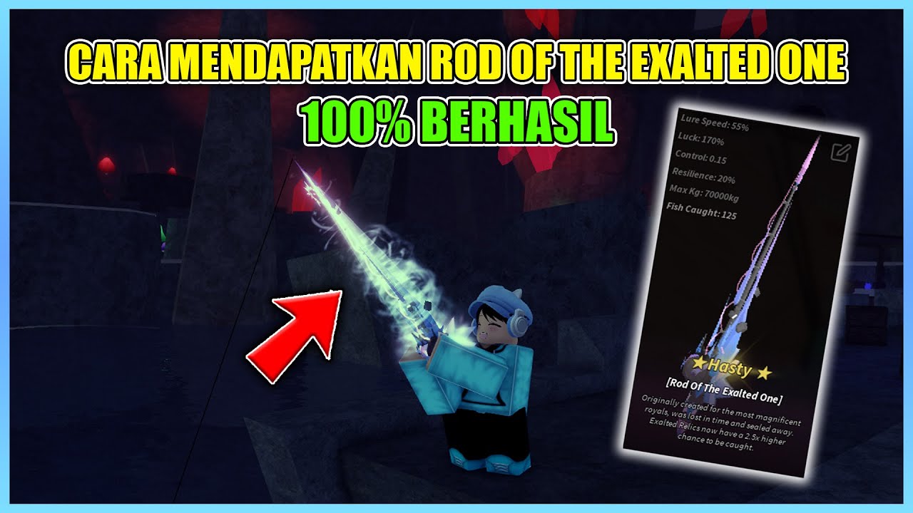 CARA MENDAPATKAN ROD OF THE EXALTED ONE DI FISCH 100 % BERHASIL ...