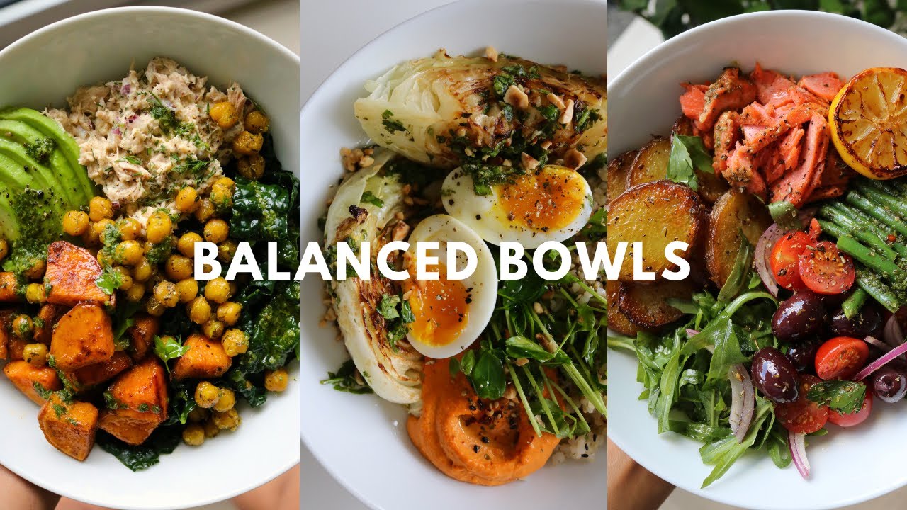 BALANCED BOWLS / FULL RECIPES - YouTube