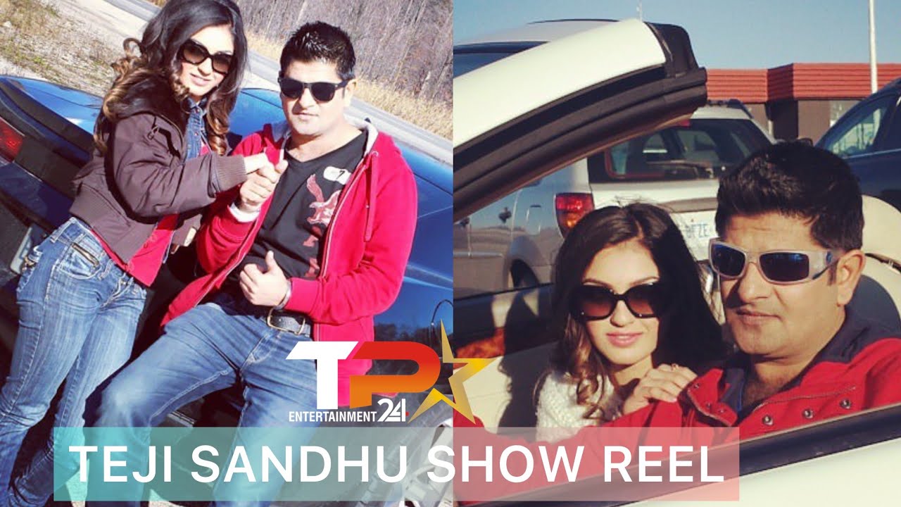 TEJI SANDHU | PROFILE | #tejisandhu #journey | SHOW REEL ...