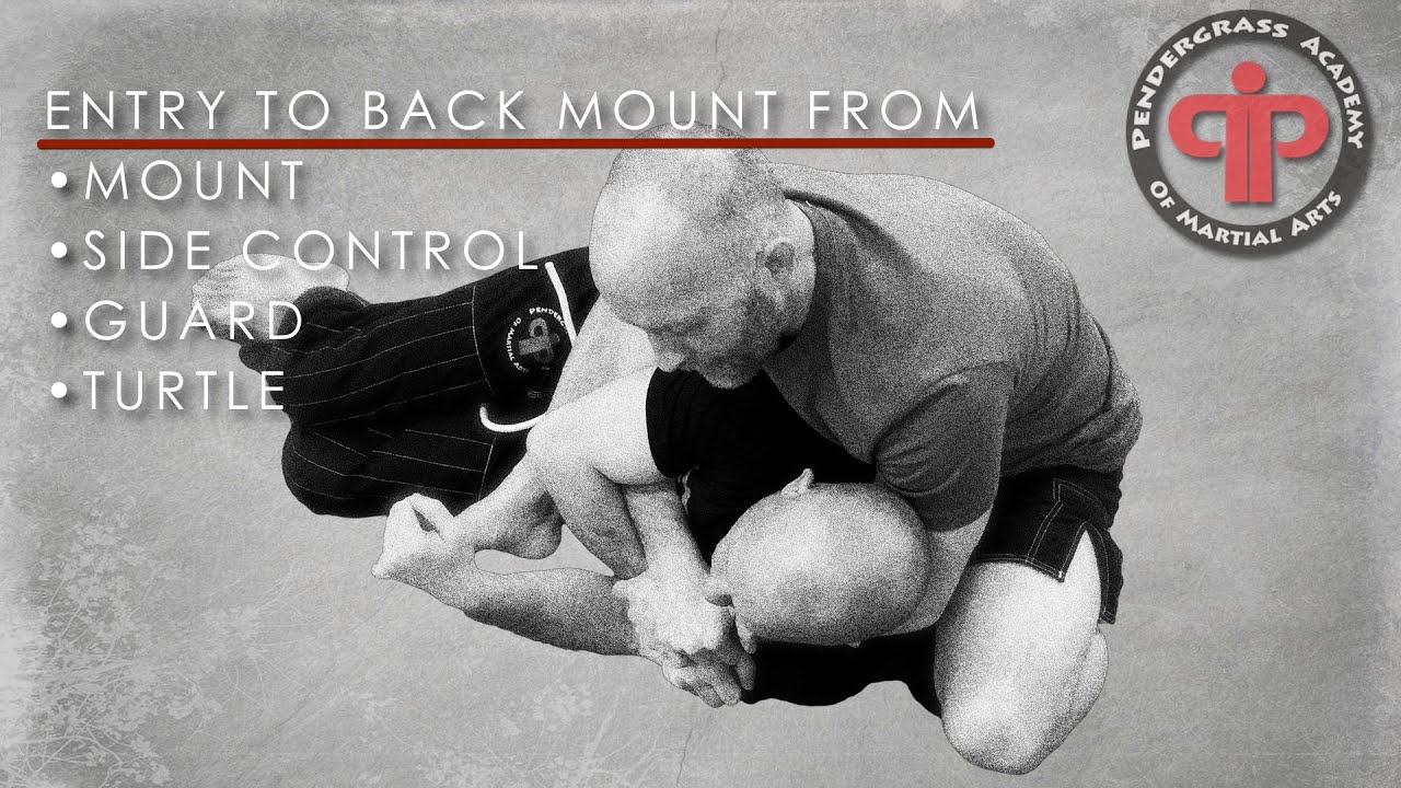 Entry to Back Mount Position from Mount, Side Control, Guard and Turtle ...
