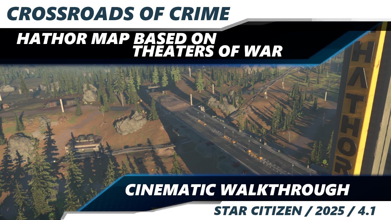 Star Citizen 4.1 | Hathor Crossroads of Crime Map | Battlefield In ...