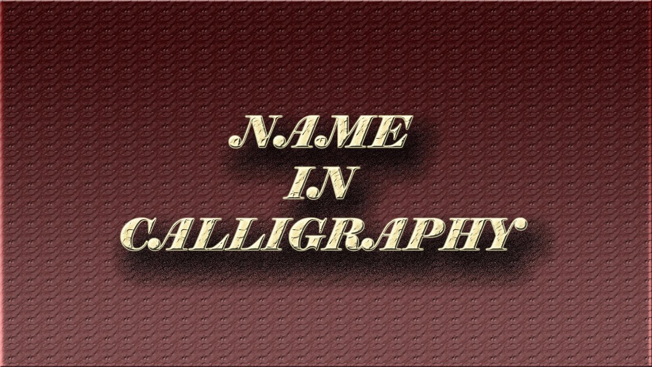 7. How To Write Your Name In Calligraphy. - YouTube