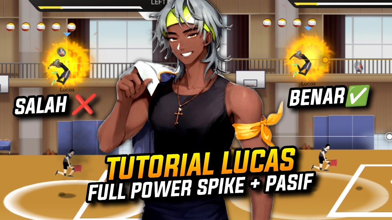 Tutorial Full Power Spike + Pasif Lucas New S+ The Spike VolleyBall ...