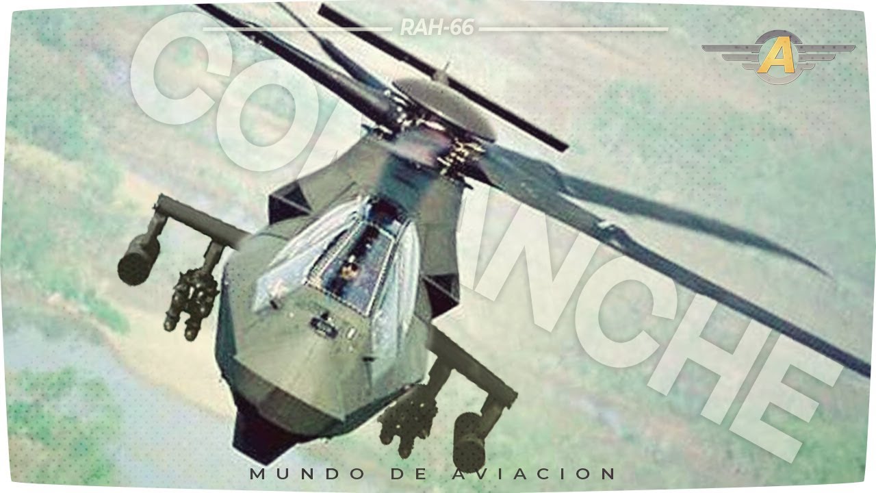 Boeing-Sikorsky RAH-66 Comanche - El fallido helicóptero furtivo - YouTube