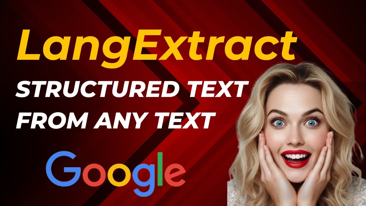 Google Releases LangExtract - Extract Structured Data from Any Text ...