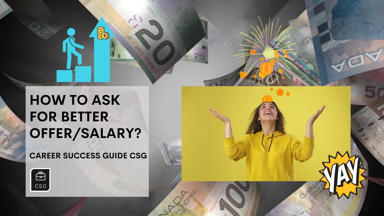 How to Ask for a Better Offer/ Salary? Salary Negotiation - YouTube