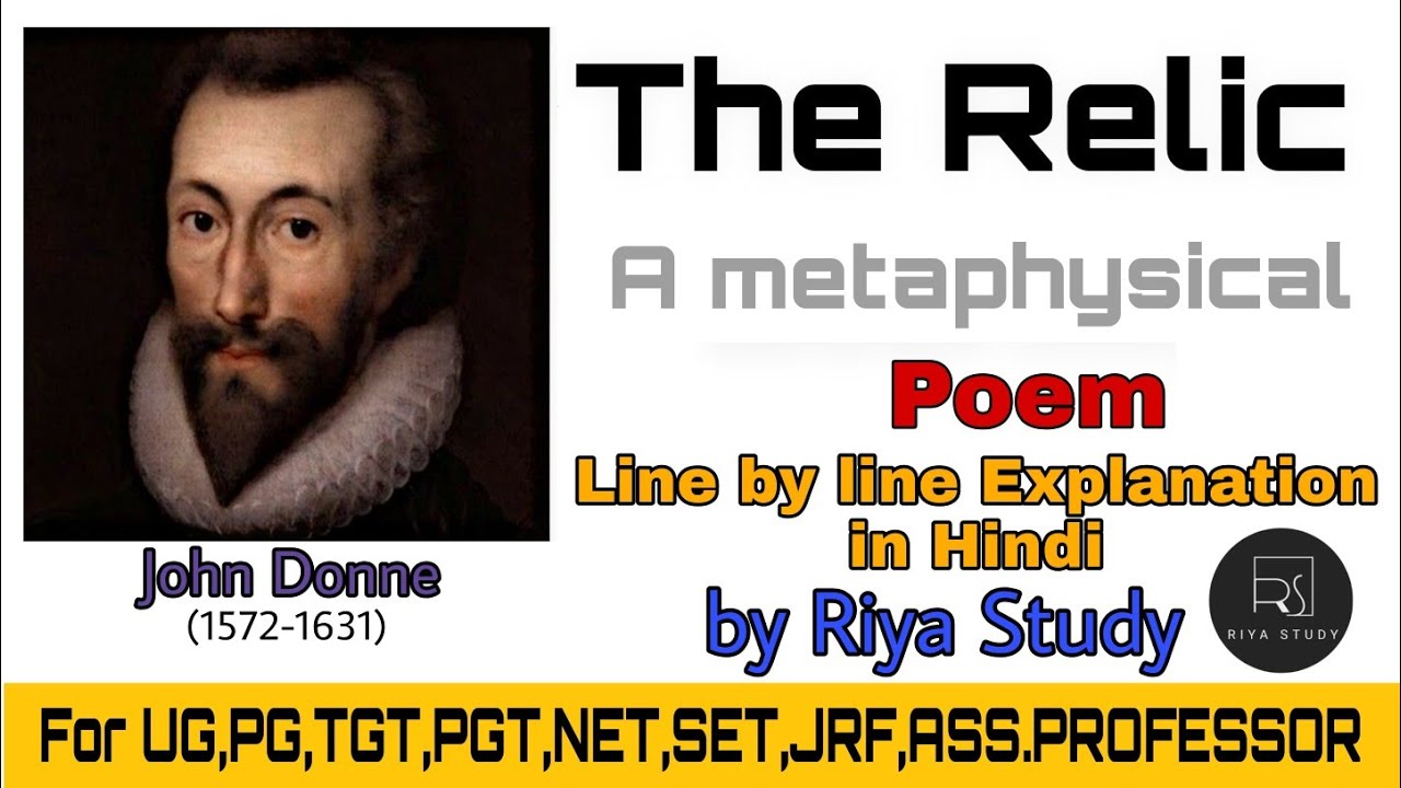 The Relic Poem By John Donne in Hindi| line by line Explanation for B.A ...