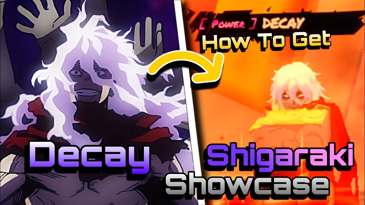 Universal Piece | Decay (Shigaraki) Showcase + How To Get | Cách Lấy ...
