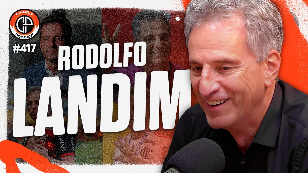 CHARLA #417 - Rodolfo Landim [Presidente do Flamengo] - YouTube
