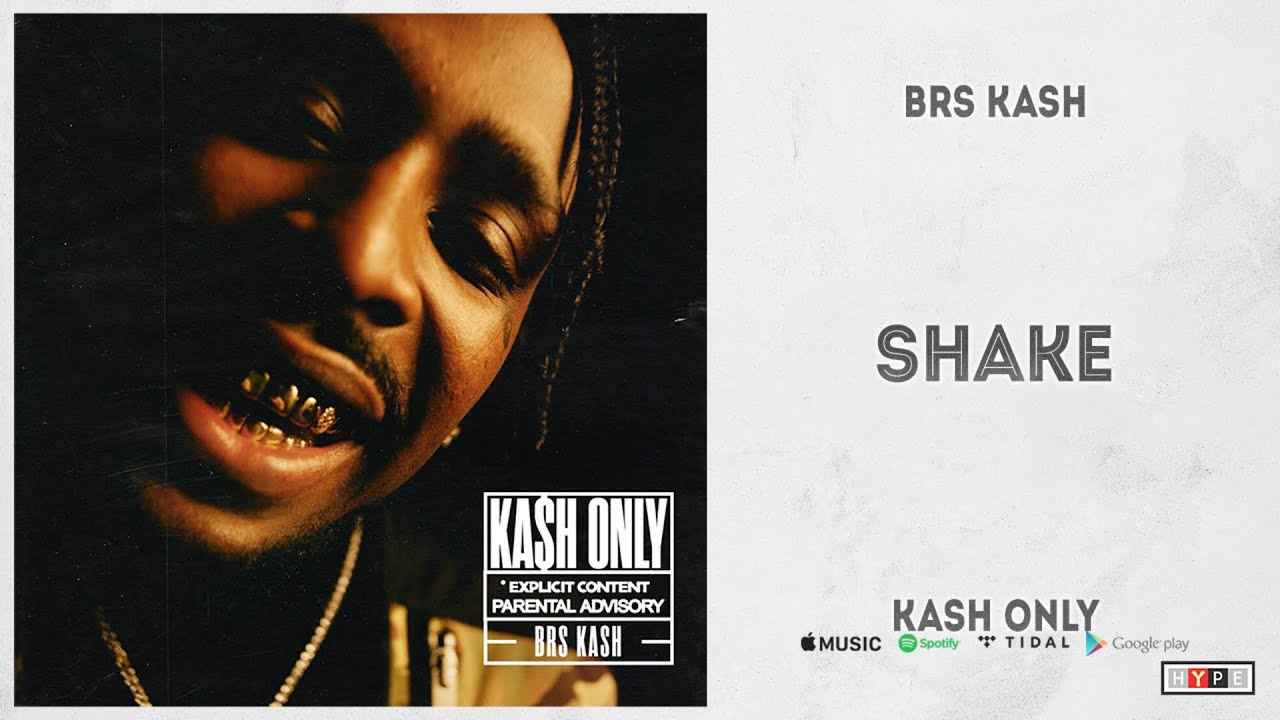 BRS Kash - "Shake" (Kash Only) - YouTube