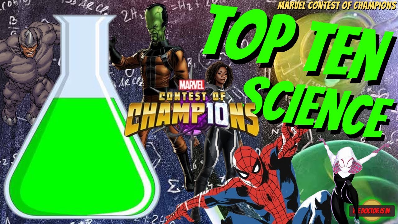 Top 10 Science Champions That You Need To Rank Up Now | Marvel Contest ...