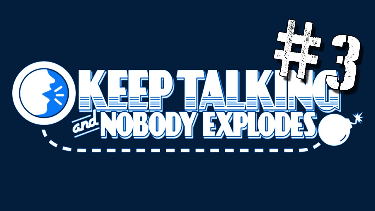 I CAN'T DO MORSE CODE DAN! | Keep Talking and Nobody Explodes #3 - YouTube