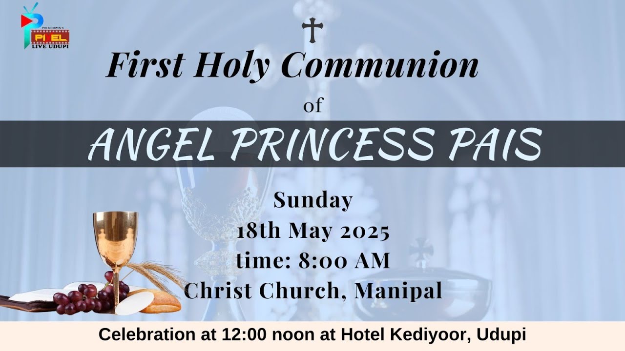 First Holy Communion of Angel Princess Pais | 18.05.2025 | Christ ...