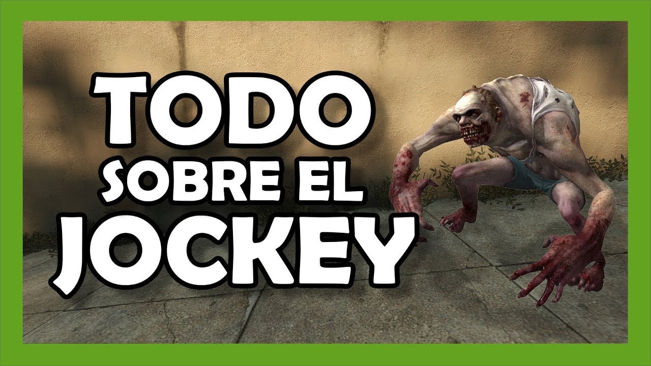 VAL - Tutorial Jockey | ENG SUBS | Left 4 Dead 2 - Todo sobre el Jockey ...