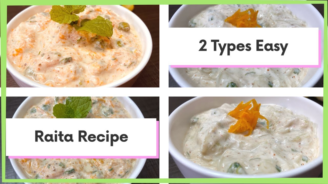 2 Types of Easy Raita Recipe / 2 तरीके का आसान रायता / #RaitaRecipes # ...